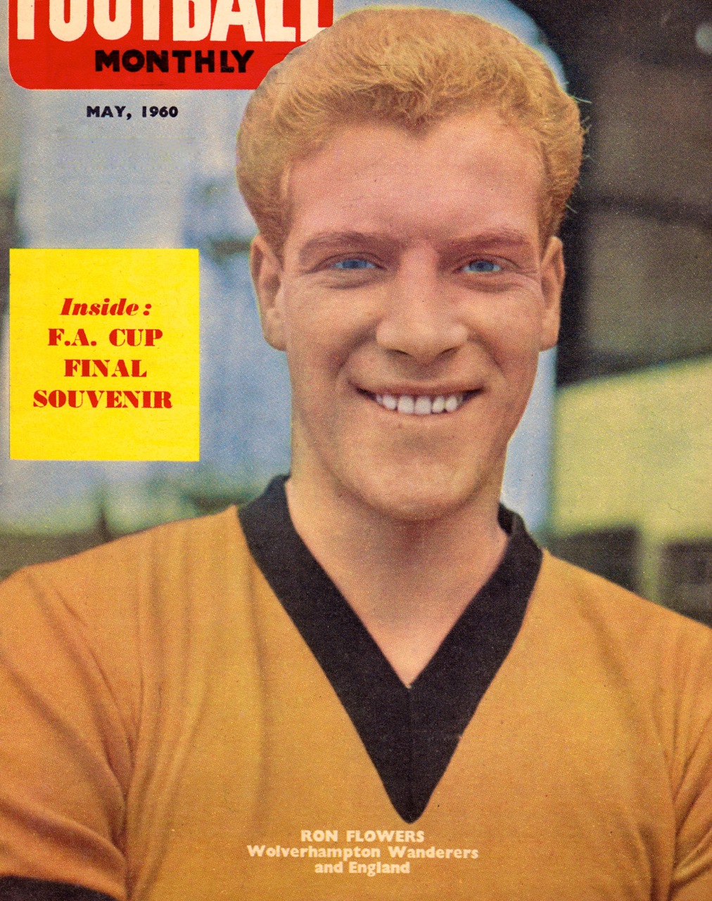 Ron Flowers, Wolves 1960 – Beyond The Last Man